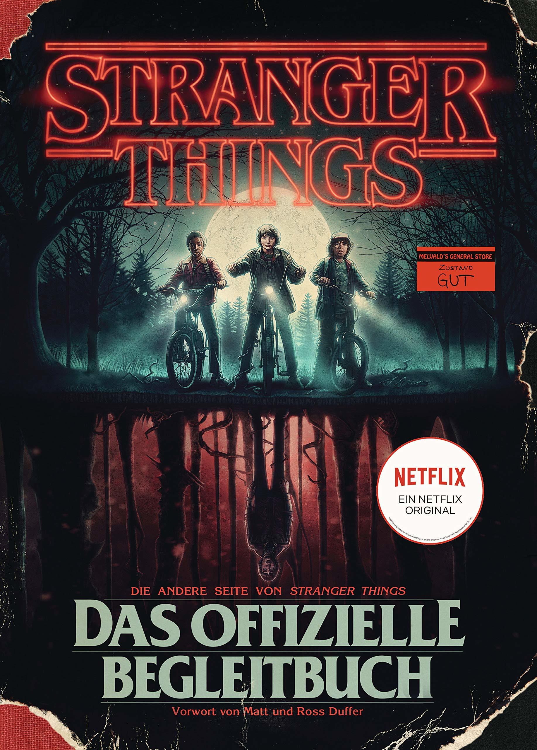 STRANGER THINGS: Das offizielle Begleitbuch – ein NETFLIX-Original: Die ...
