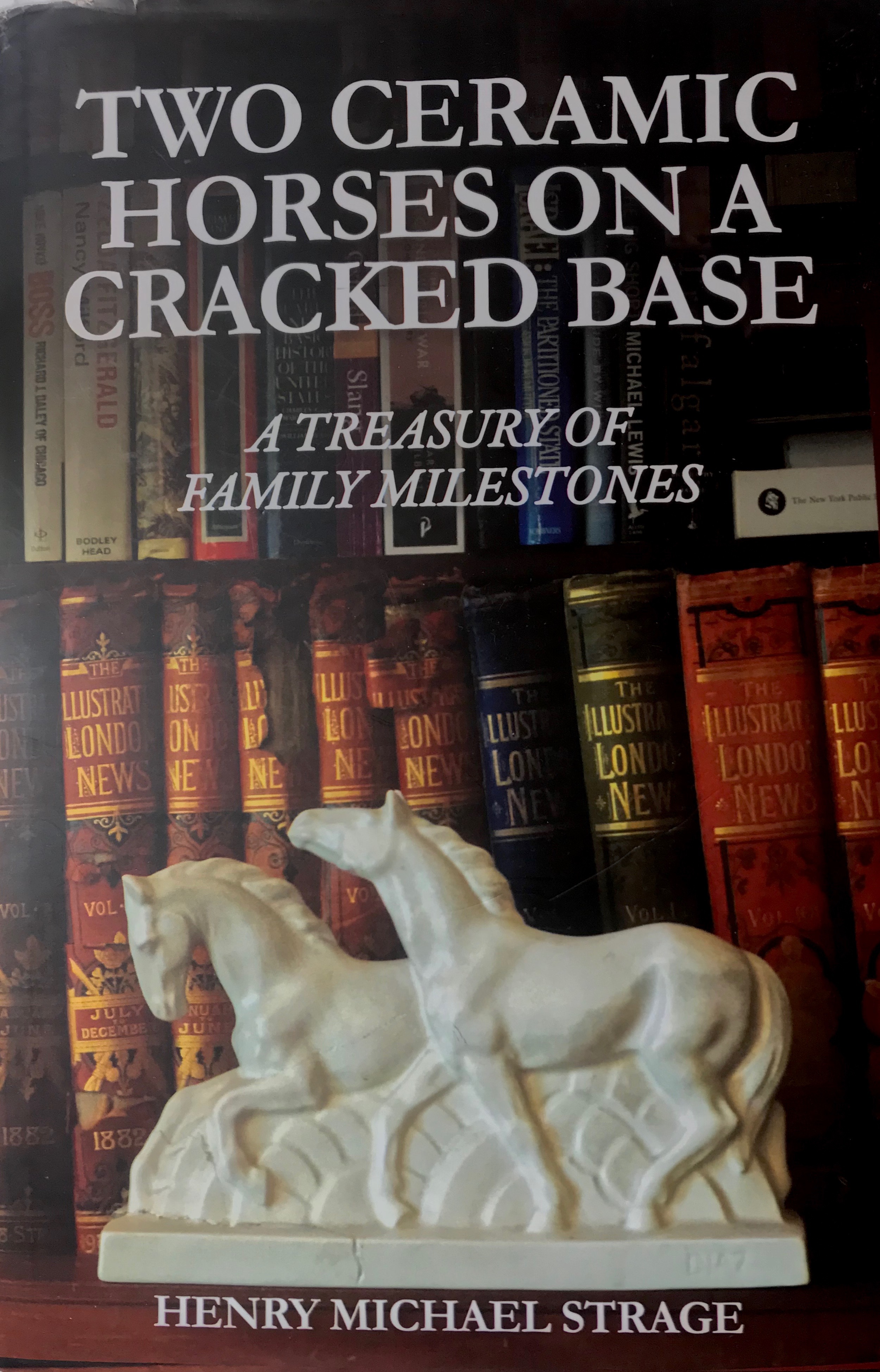 Two Ceramic Horses on a Cracked Base by Henry Michael Strage | Goodreads