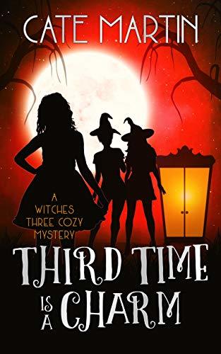 Third Time is a Charm by Cate Martin | Goodreads