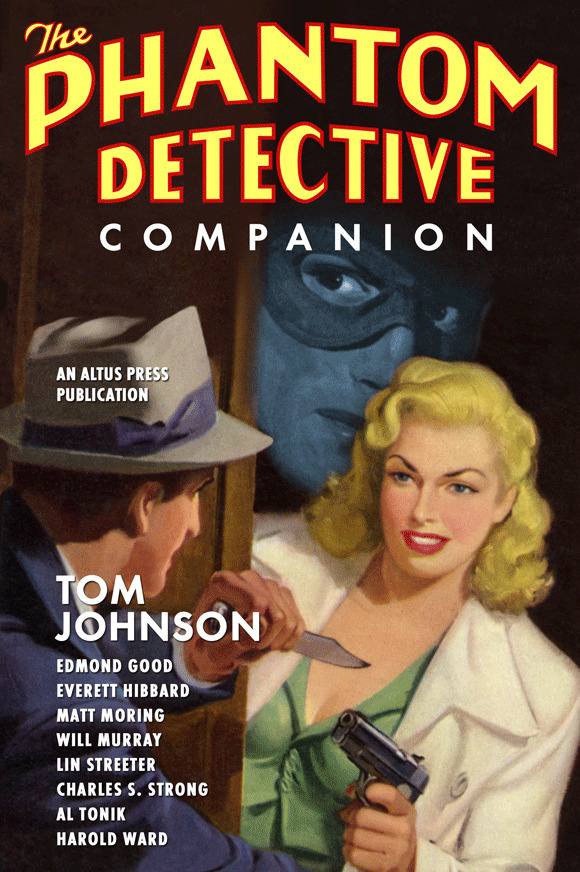 The Phantom Detective Companion by Tom Johnson | Goodreads