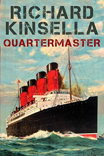 Quartermaster (Creswell Trilogy Book 1) by Richard Kinsella | Goodreads