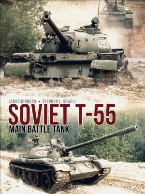 Soviet T-55 Main Battle Tank by James Kinnear | Goodreads