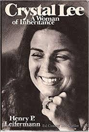 Crystal Lee: A Woman of Inheritance by Henry P. Leifermann | Goodreads
