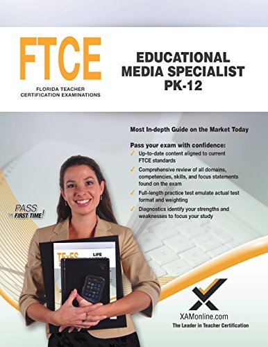 FTCE Educational Media Specialist PK-12 (Florida Teacher Certification ...