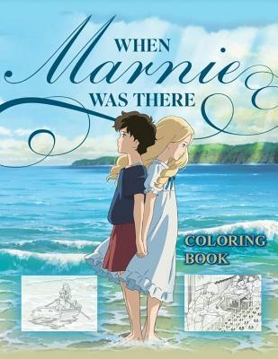 When Marnie Was There Coloring Book by Masashi Arimura | Goodreads