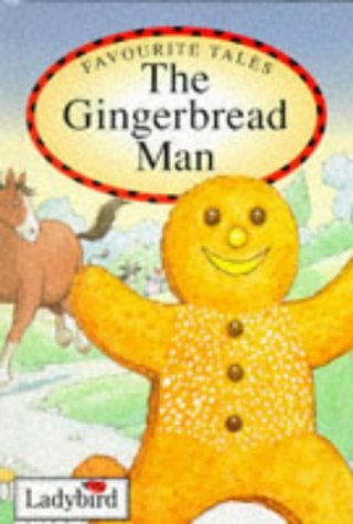 Favourite Tales: the Gingerbread Man by Peter Stevenson | Goodreads