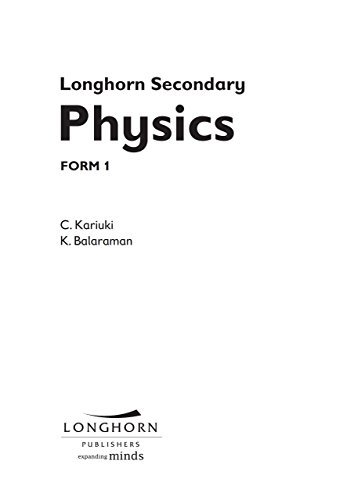 Longhorn Secondary Physics: Form 1 by K. Balaraman | Goodreads