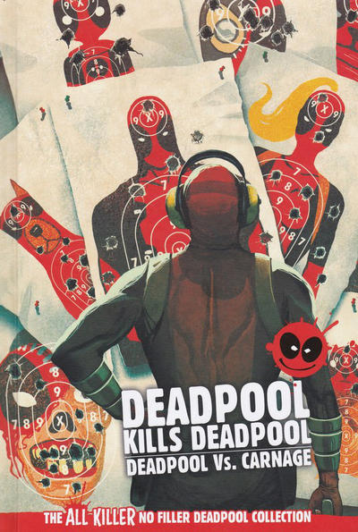 Deadpool Kills Deadpool/Deadpool Vs. Carnage by Cullen Bunn | Goodreads