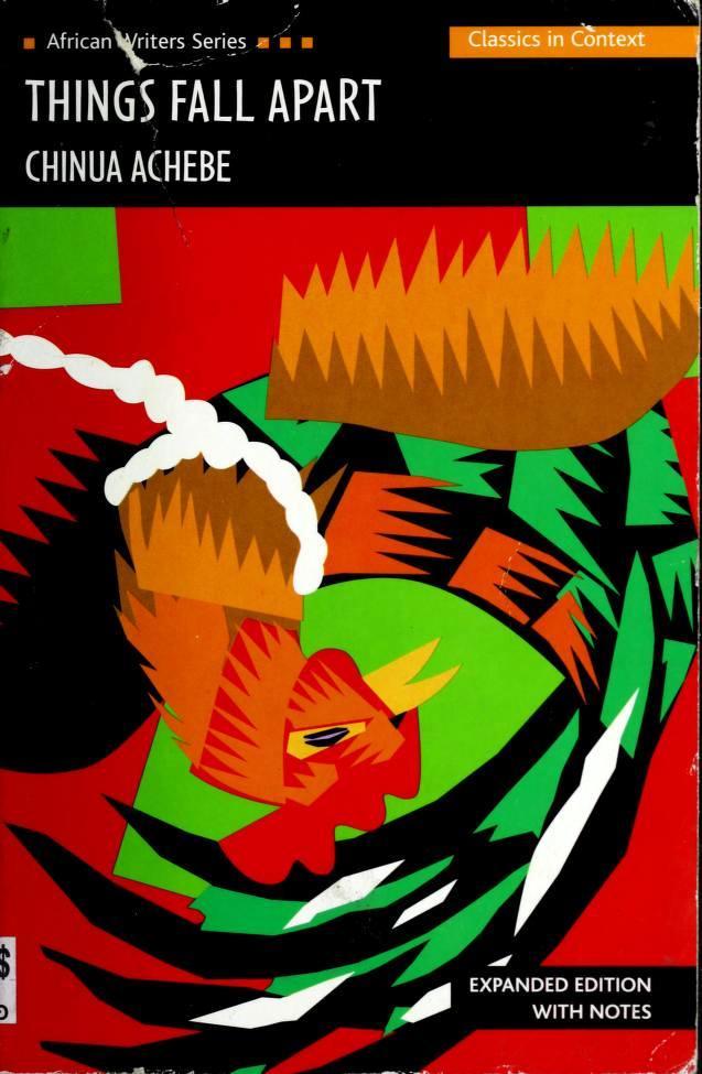 Things Fall Apart by Chinua Achebe | Goodreads