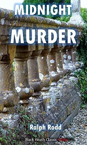 Midnight Murder (Black Heath Classic Crime) by Ralph Rodd | Goodreads