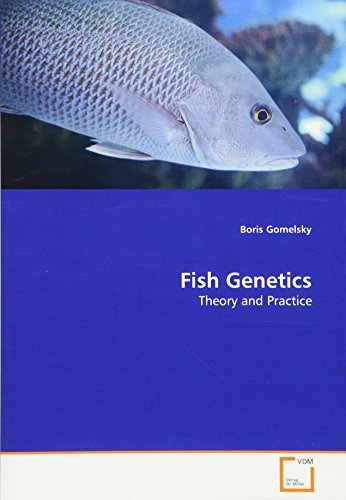Fish Genetics: Theory and Practice by Boris Gomelsky | Goodreads