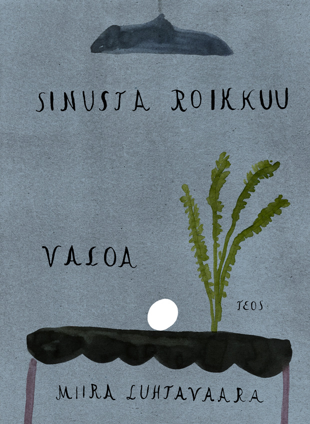 Sinusta roikkuu valoa by Miira Luhtavaara | Goodreads