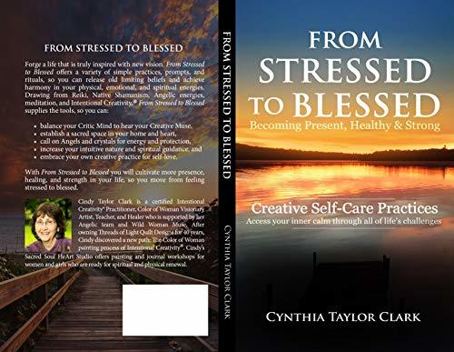 From Stressed to Blessed: Becoming Present, Healthy, & Strong ...