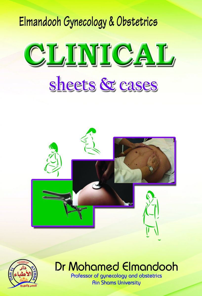 Elmandooh Gynecology And Obstetrics : Clinical Sheets & Cases by ...