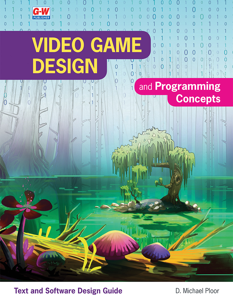 Video Game Design And Programming Concepts By D Michael Ploor Goodreads