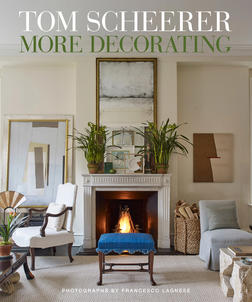 Tom Scheerer: More Decorating by Tom Scheerer | Goodreads
