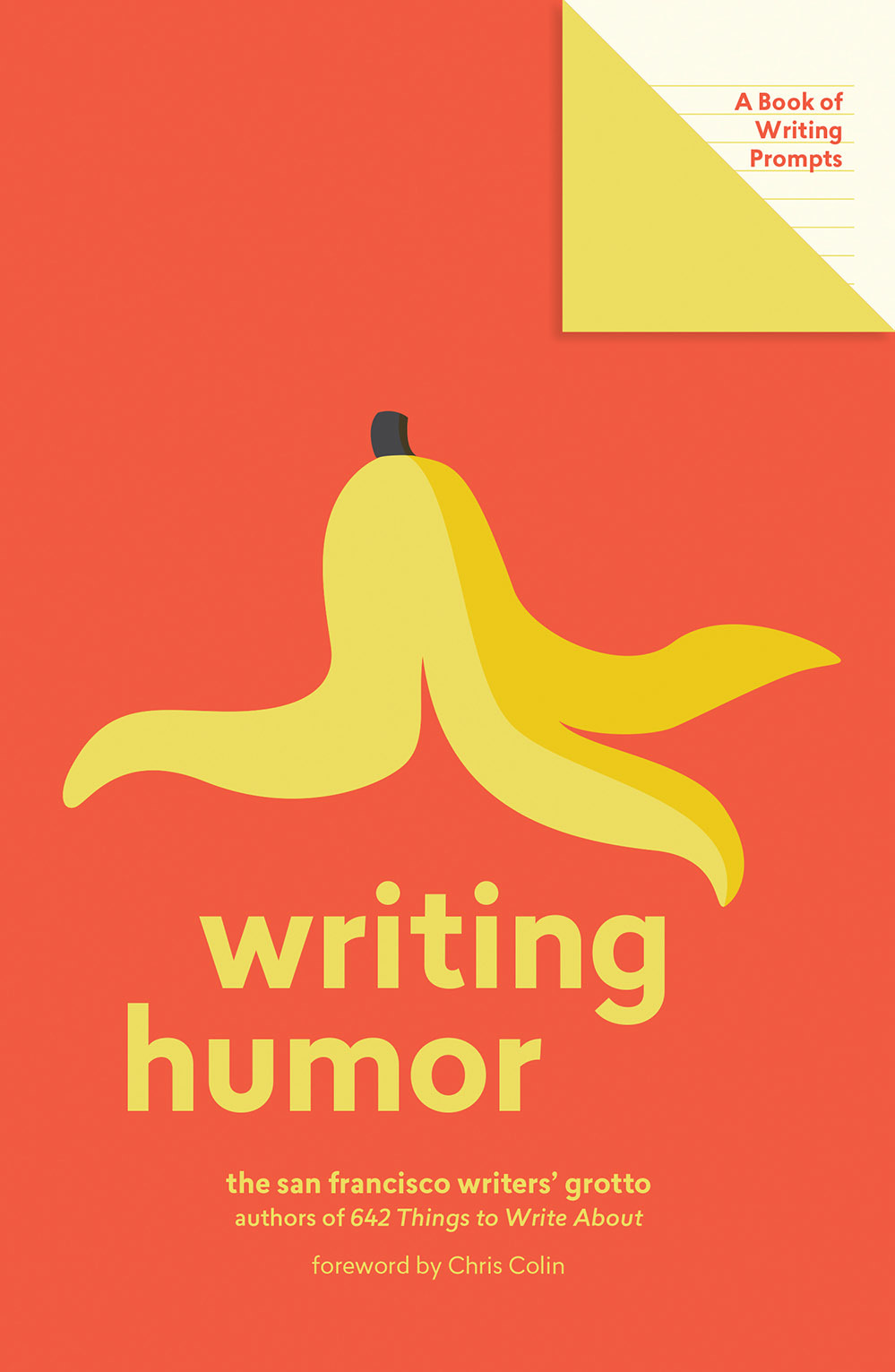 Writing Humor (Lit Starts): A Book of Writing Prompts by San Francisco ...