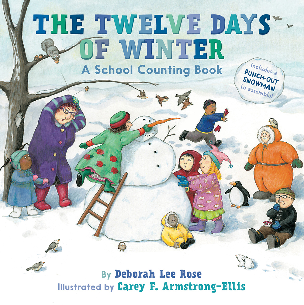 The Twelve Days of Winter: A School Counting Book by Deborah Lee Rose ...