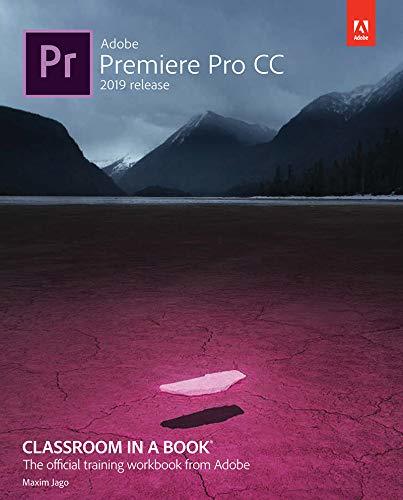 Adobe Premiere Pro CC Classroom in a Book by Jago Maxim | Goodreads