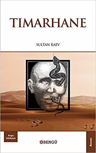 Tımarhane by Sultan Raev | Goodreads