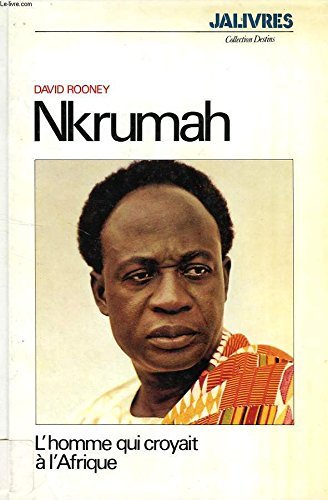 Nkrumah by David Rooney | Goodreads