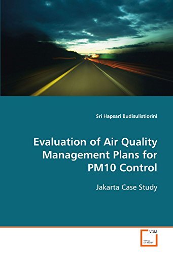 Evaluation of Air Quality Management Plans for PM10 Control: Jakarta ...