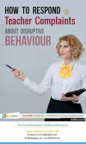 How to respond to teacher complaints about disruptive behaviour. by ...