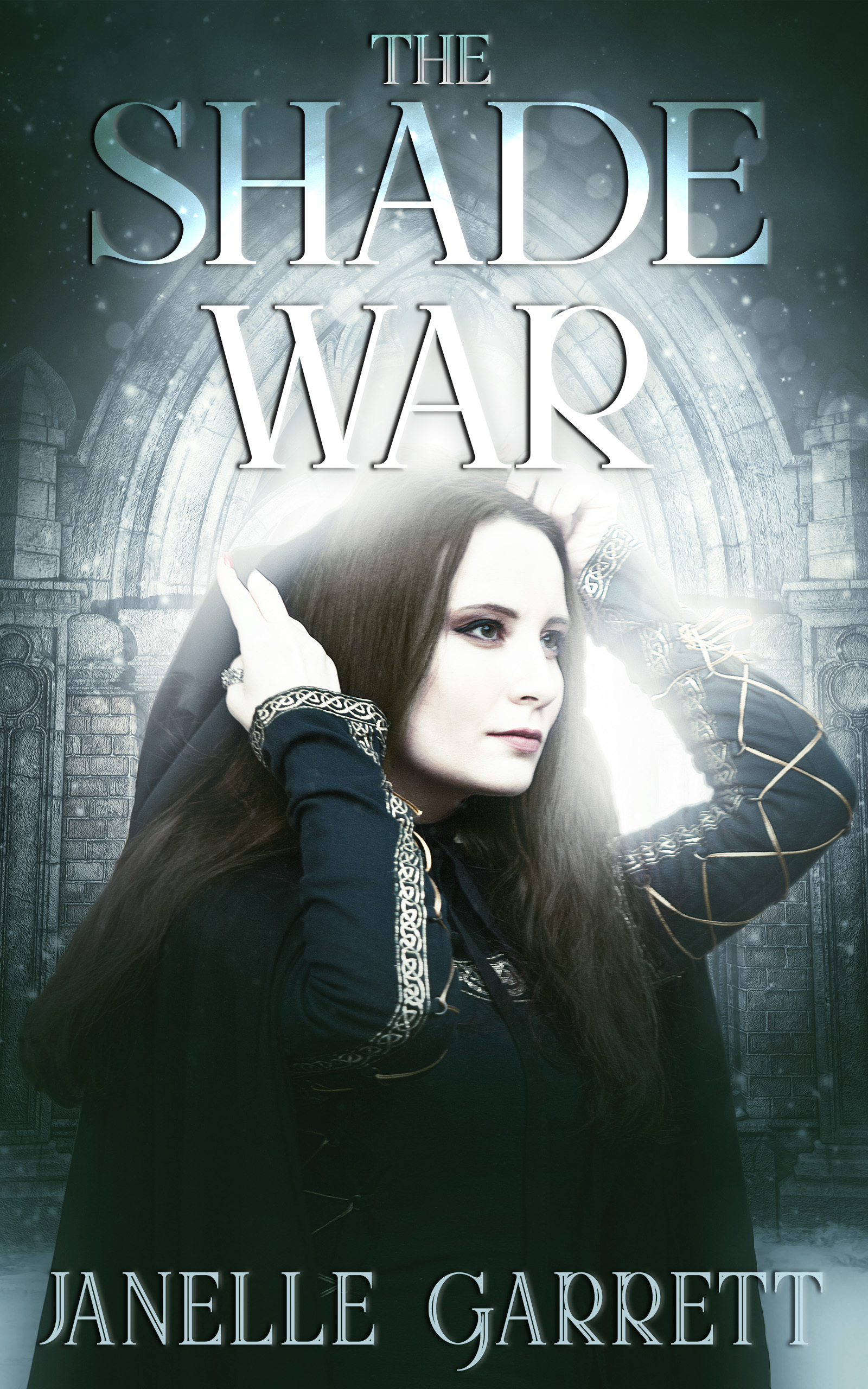 The Shade War (The Rodasia Chronicles #3) by Janelle Garrett | Goodreads
