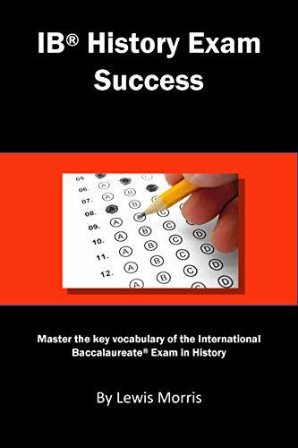 IB History Exam Success: Master the key vocabulary of the International ...