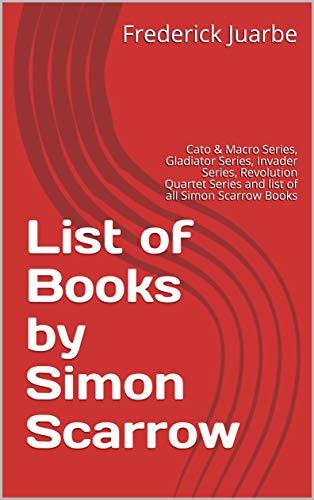 Simon Scarrow Books Reading Order: Cato and Macro Series in order ...