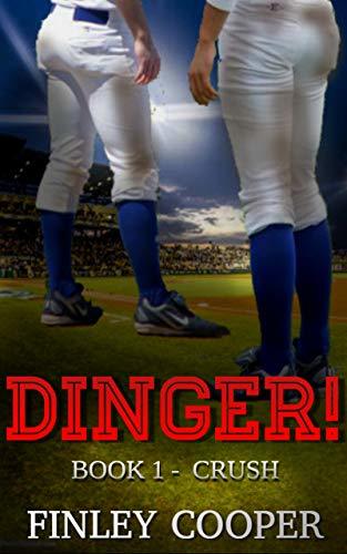 Dinger!: Book 1 - Crush by Finley Cooper | Goodreads