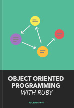 Object Oriented Programming with Ruby by Launch School | Goodreads