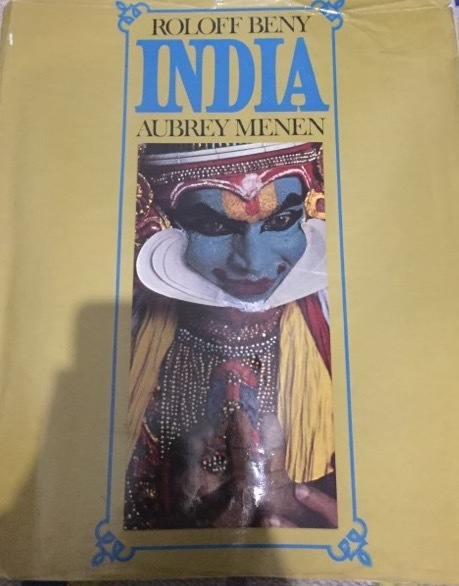 India, designed and photographed by Roloff Beny | Goodreads