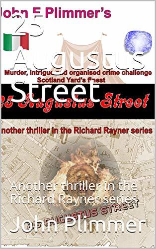 25 Augustus Street: Another thriller in the Richard Rayner series by ...