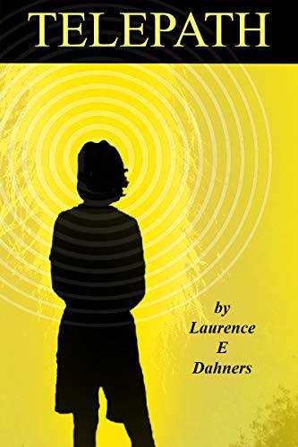 Telepath (Hyllis Family, #4) by Laurence E. Dahners | Goodreads