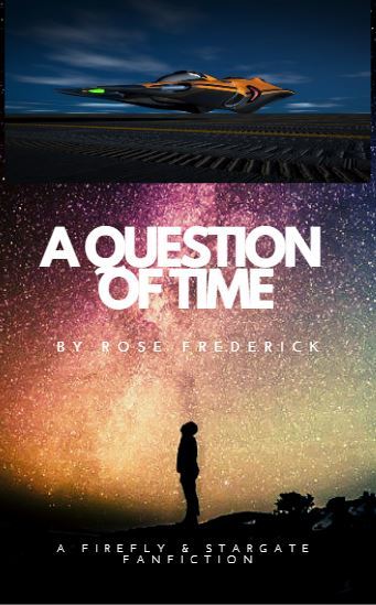 A Question of Time by Rose Frederick | Goodreads