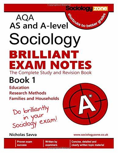 AQA AS and A-level Sociology BRILLIANT EXAM NOTES (Book 1): The ...