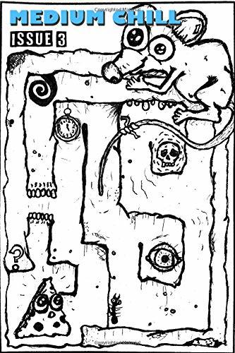 Medium Chill: Issue 3 by Rhonda Baughman | Goodreads