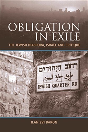 Obligation in Exile: The Jewish Diaspora, Israel and Critique by Ilan ...