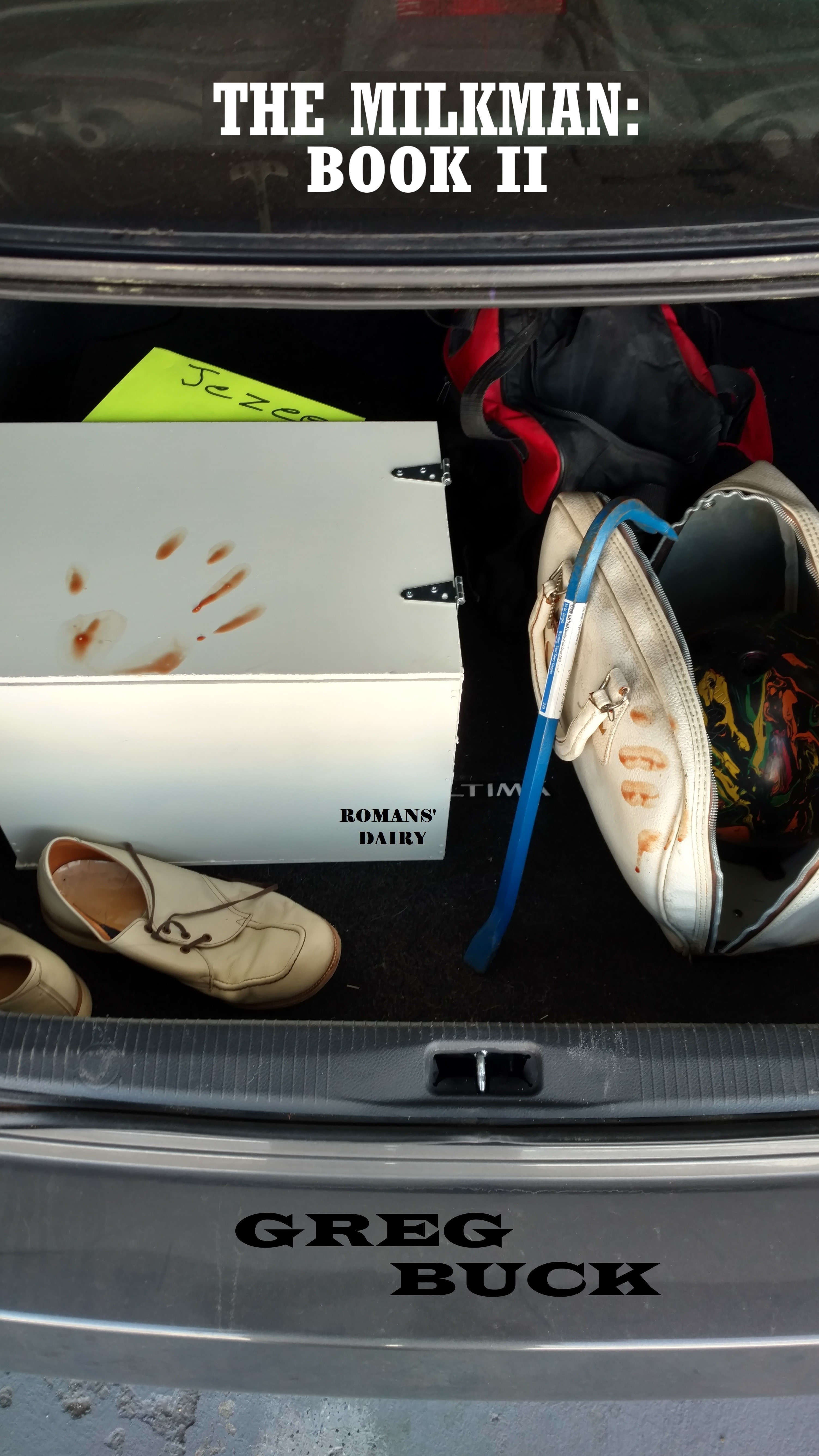 The Milkman: Book II by Greg Buck | Goodreads