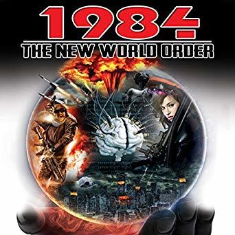 1984: The New World Order by Christopher Turner | Goodreads