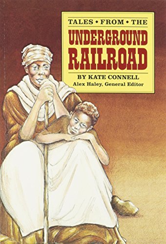 Tales of the Underground Railroad by Kate Connell | Goodreads