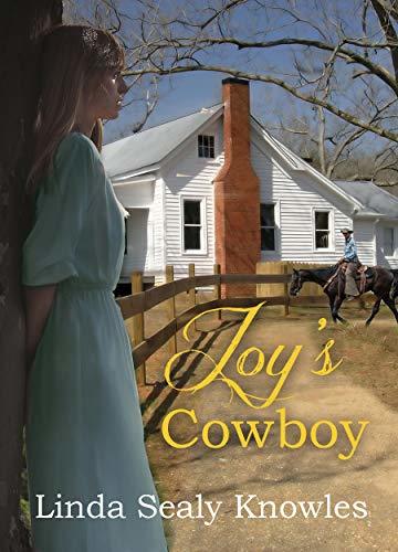 Joy's Cowboy by Linda Sealy Knowles | Goodreads