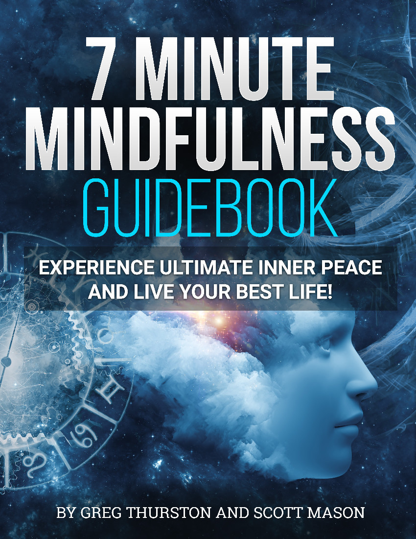 Seven Minute Mindfulness by Greg Thurston | Goodreads