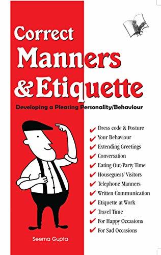 Correct Manners And Etiquette by Seema Gupta | Goodreads