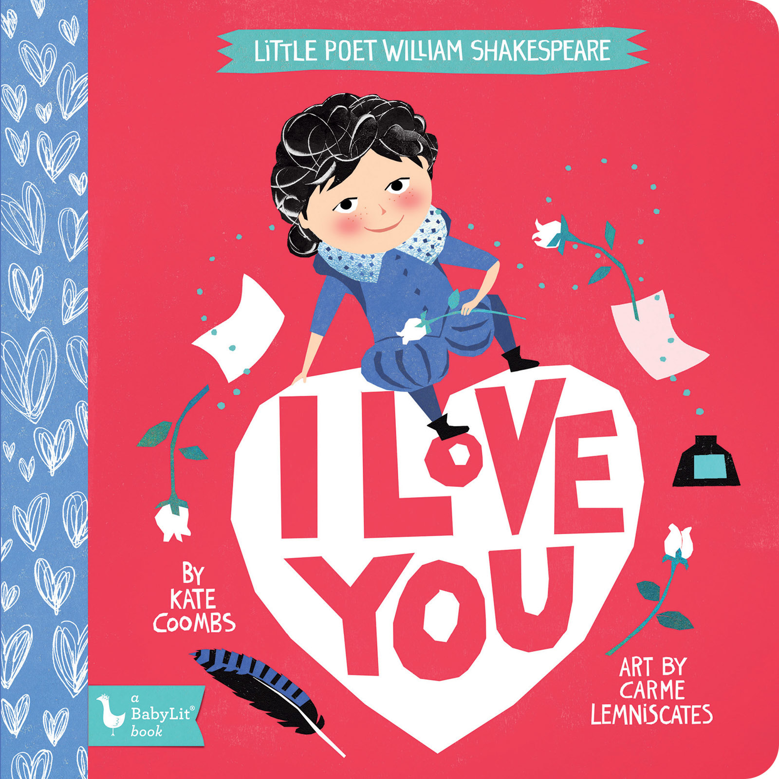 Little Poet William Shakespeare: I Love You by Kate Coombs | Goodreads