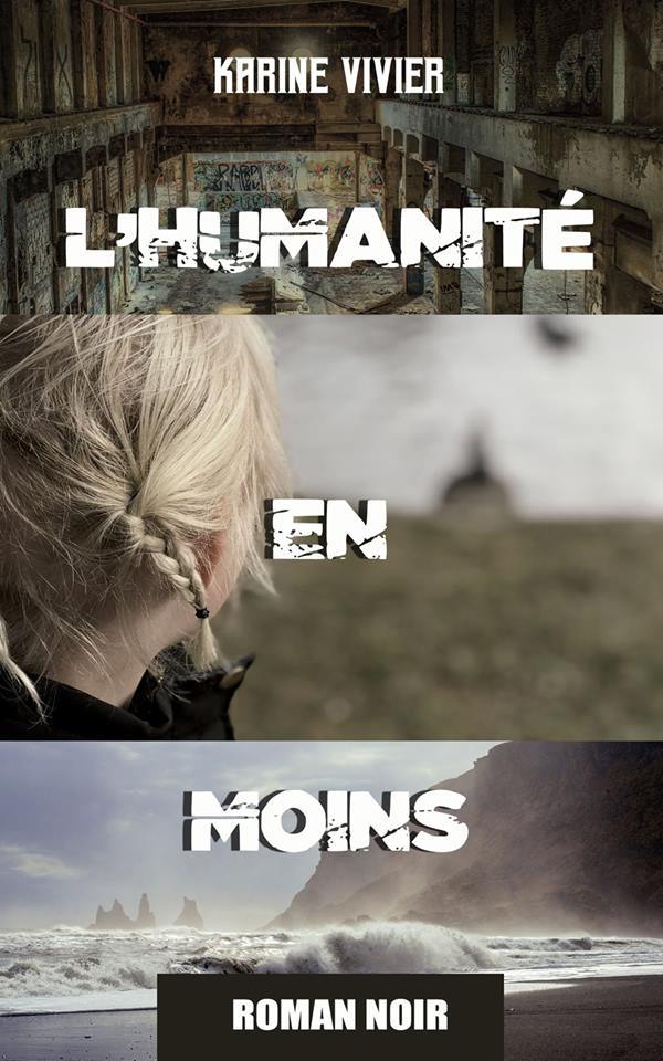 Broken Humanity by Karine Vivier | Goodreads