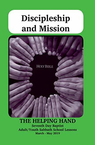 Helping Hand: March - May 2019: Discipleship and Mission by Seventh Day ...