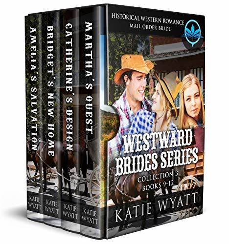 Westward Brides Series Collection 3 Books 9 - 12 by Katie Wyatt | Goodreads