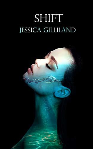 Shift (Anomaly #2) by Jessica Gilliland | Goodreads